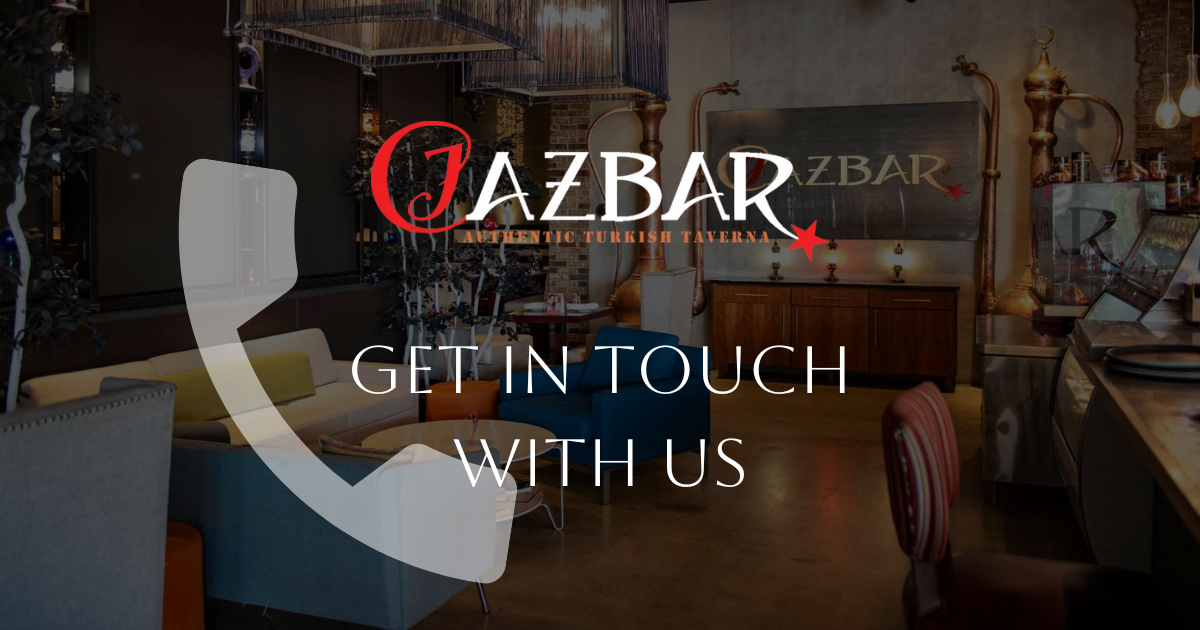 Contact Us - Cazbar Turkish Restaurant
